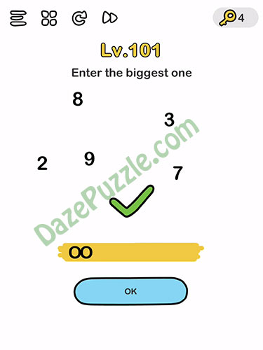 Brain Out Level 101 Enter the biggest one Answer | Daze Puzzle