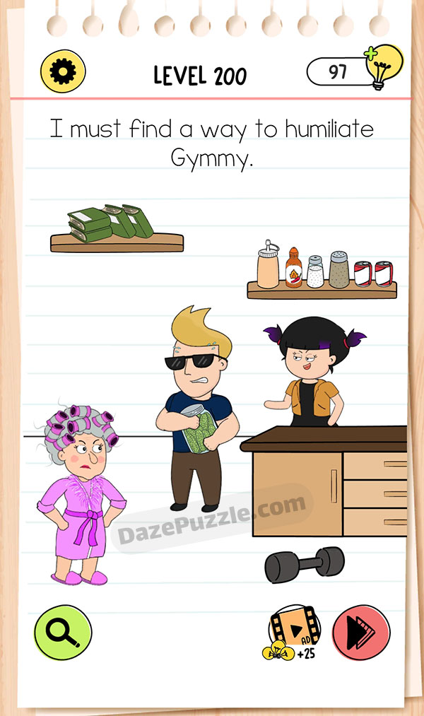 Brain Test 4 Level 200 I must find a way to humiliate Gymmy Answer