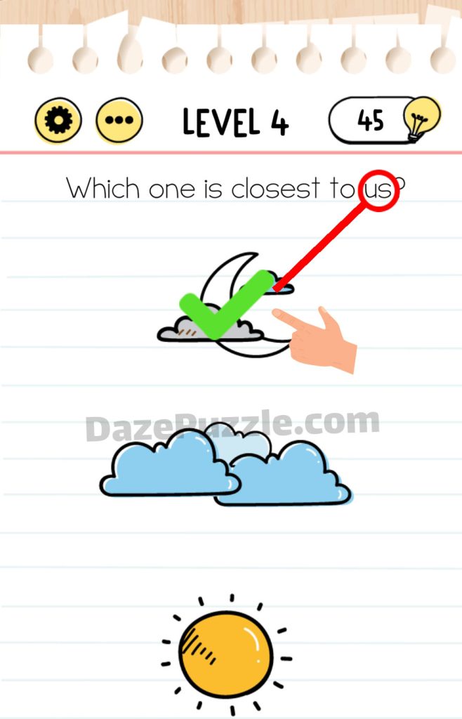 Brain Test Level 4 Which one is closest to us