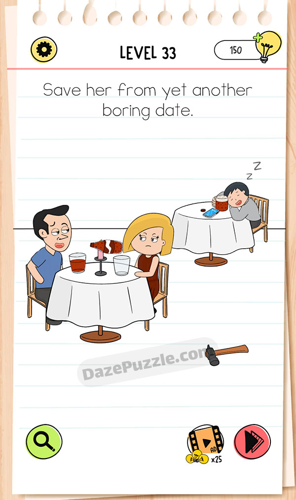 Brain Test All-Star Level 33 Save her from yet another boring date Answer