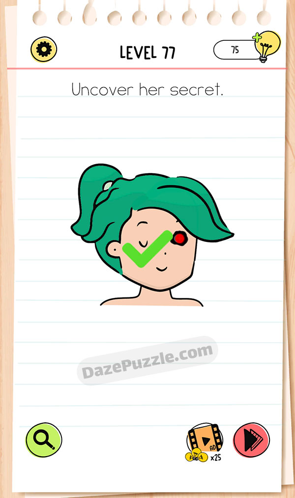 Brain Test All-Star Level 77 Uncover her secret Answer