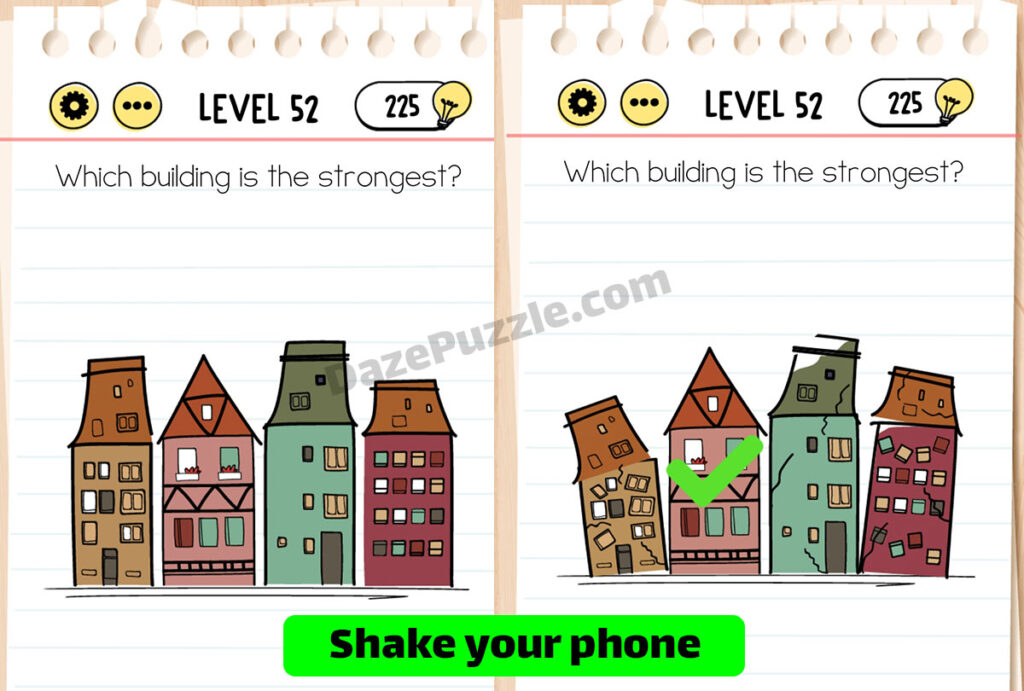 Brain Test Level 52 Which building is the strongest