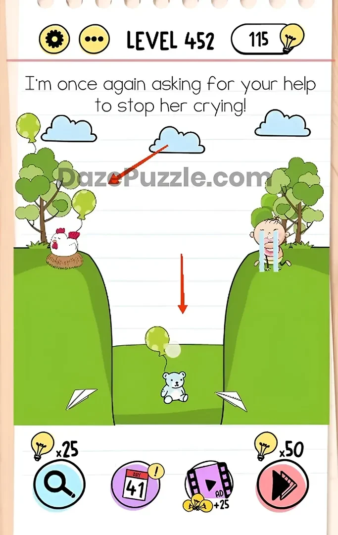 Brain Test Level 452 I'm once again asking for your help to stop her crying